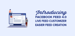 [NEW] Facebook Feed Templates – Faster & Easier Way to Create Feeds