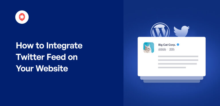 How to Integrate X/Twitter Feed on Your Website [5 Easy Ways]