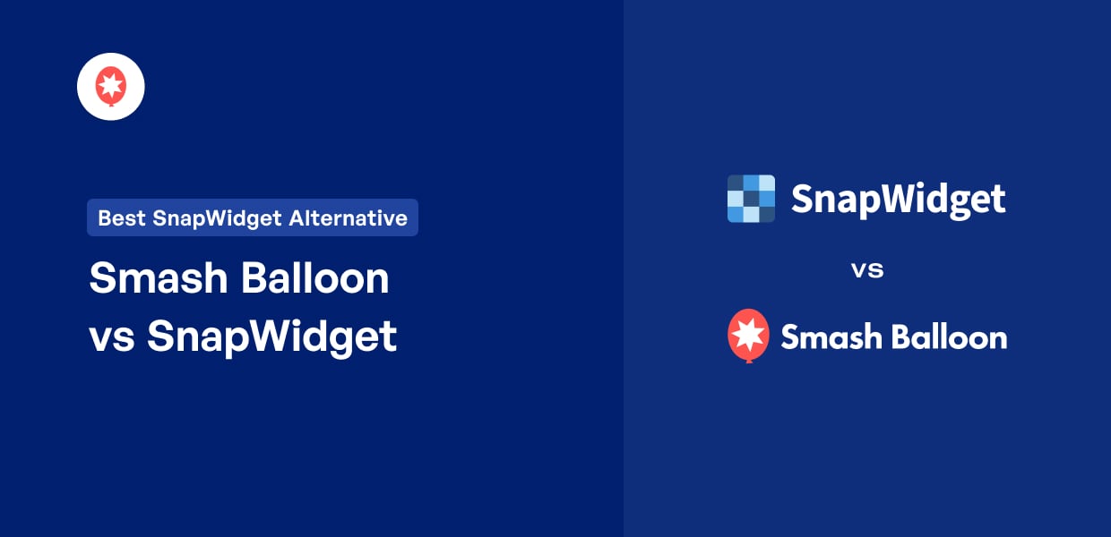 Best SnapWidget Alternative: Smash Balloon vs SnapWidget (2023)