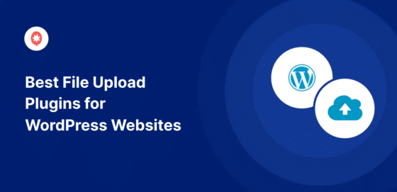 7 Best File Upload Plugins in WordPress [Compared]