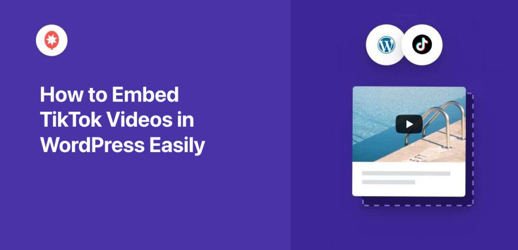 How to Embed TikTok Videos in WordPress Easily (2025)