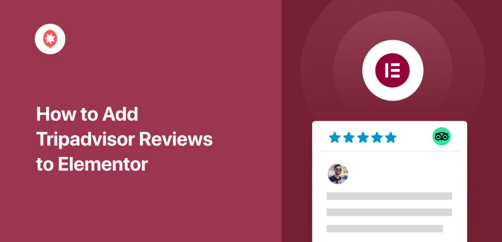 How to Add Tripadvisor Reviews to Elementor (2026 Guide)