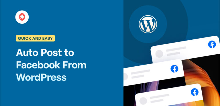 How To Auto Post To Facebook From Wordpress Quick And Easy